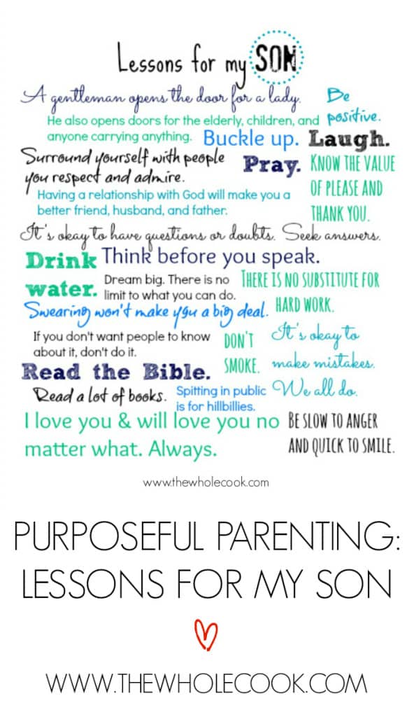 Purposeful Parenting: Lessons for my Son - The Whole Cook