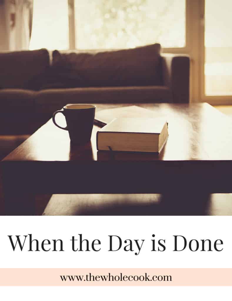 When the Day is Done - The Whole Cook