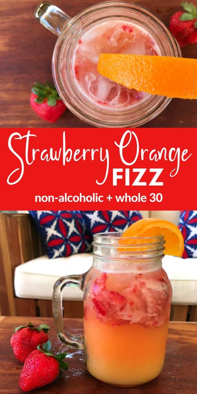 Strawberry Orange Fizz - The Whole Cook