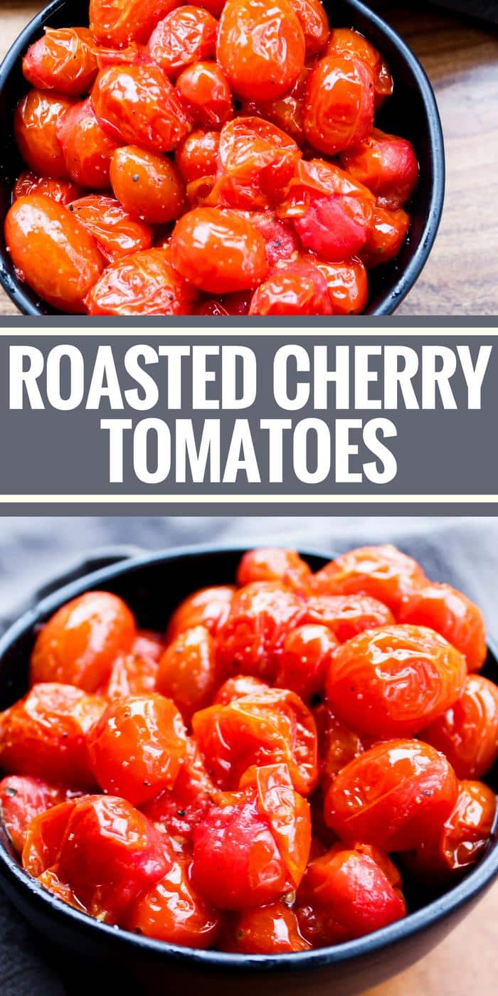 Roasted Cherry Tomatoes - The Whole Cook