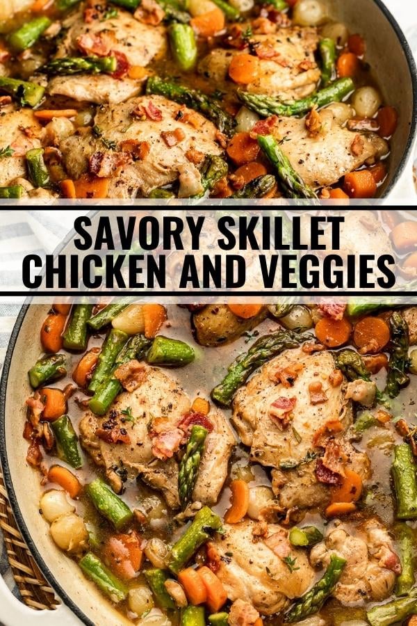 Savory Skillet Chicken and Veggies - The Whole Cook