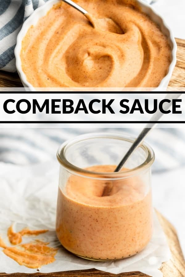 Comeback Sauce - The Whole Cook