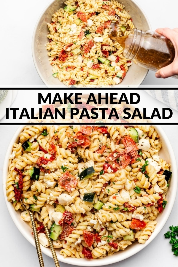 Make Ahead Italian Pasta Salad - The Whole Cook