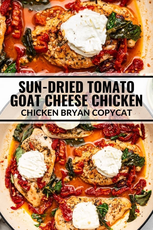 Sun-Dried Tomato Goat Cheese Chicken (Chicken Bryan Copycat) - The ...