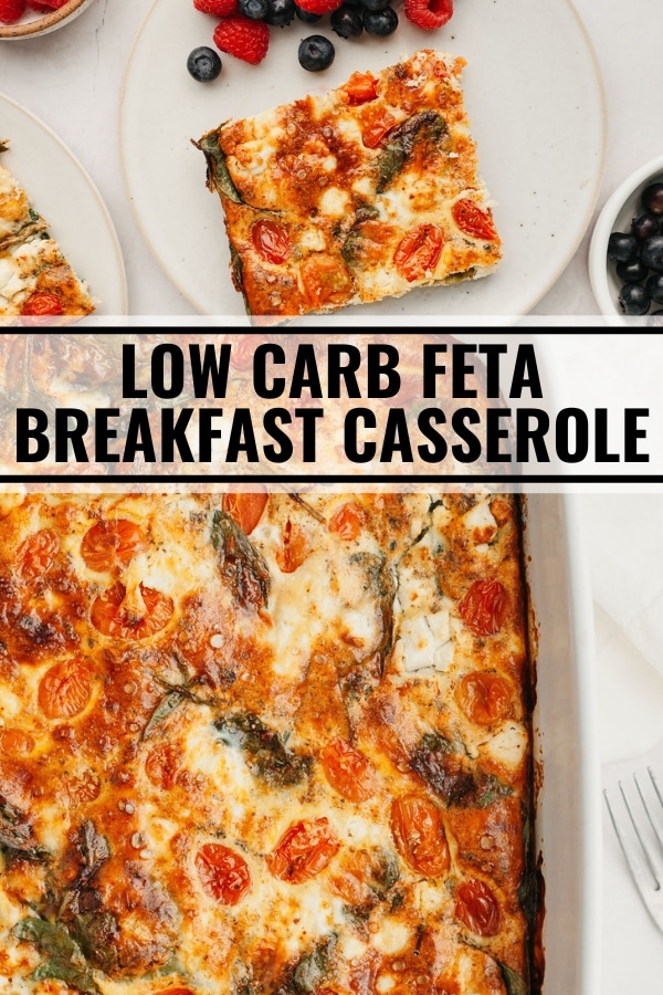 Low Carb Feta Breakfast Casserole - The Whole Cook